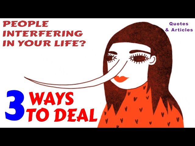 Interfering In Others Life Quotes I Have No Interest In Other People's