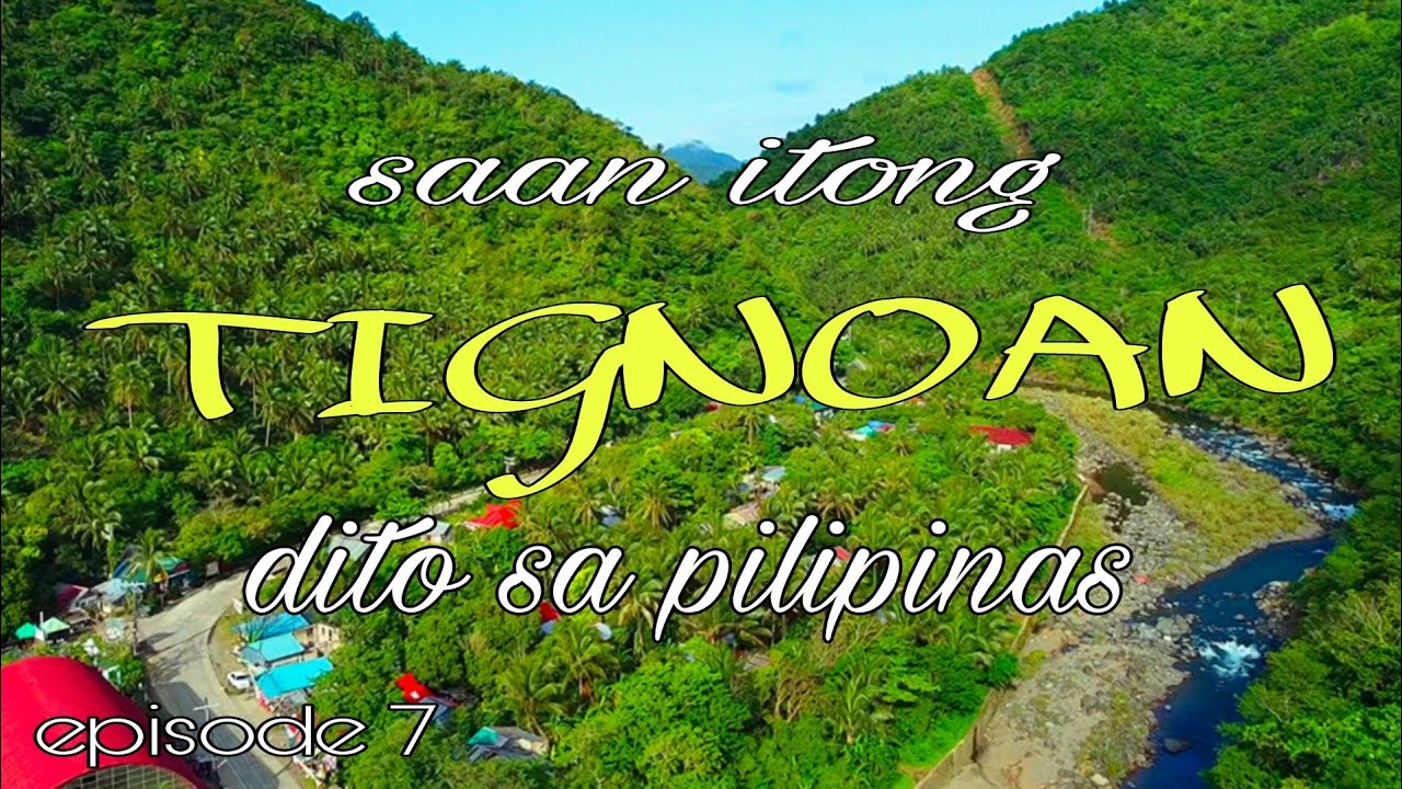 EP.7 SARAP MAGRELAX DITO II TIGNOAN BRIDGE. - YouTube