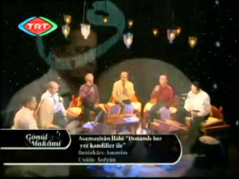 Acemaşiran İlahi - Donandı Her Yer Kandiller ile (Gönül Makamı)