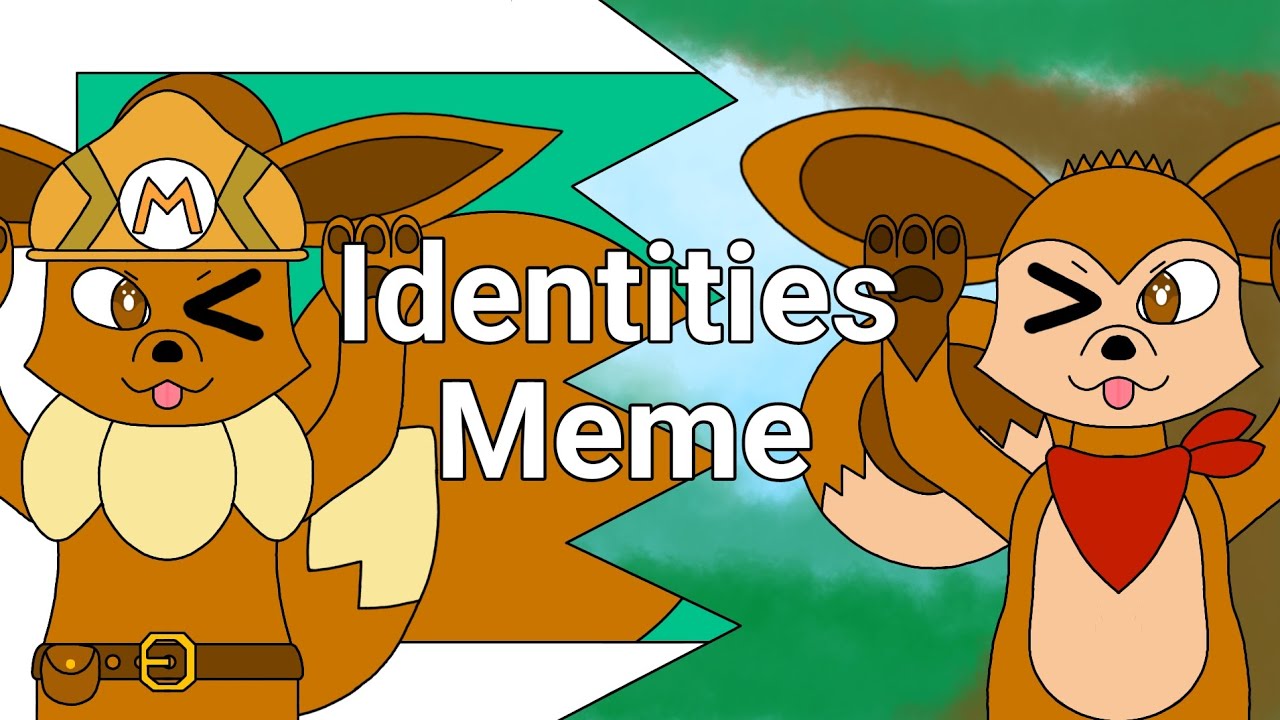 Identities Animation Meme (Squirrel Fox Hybrid / Eevee) - YouTube