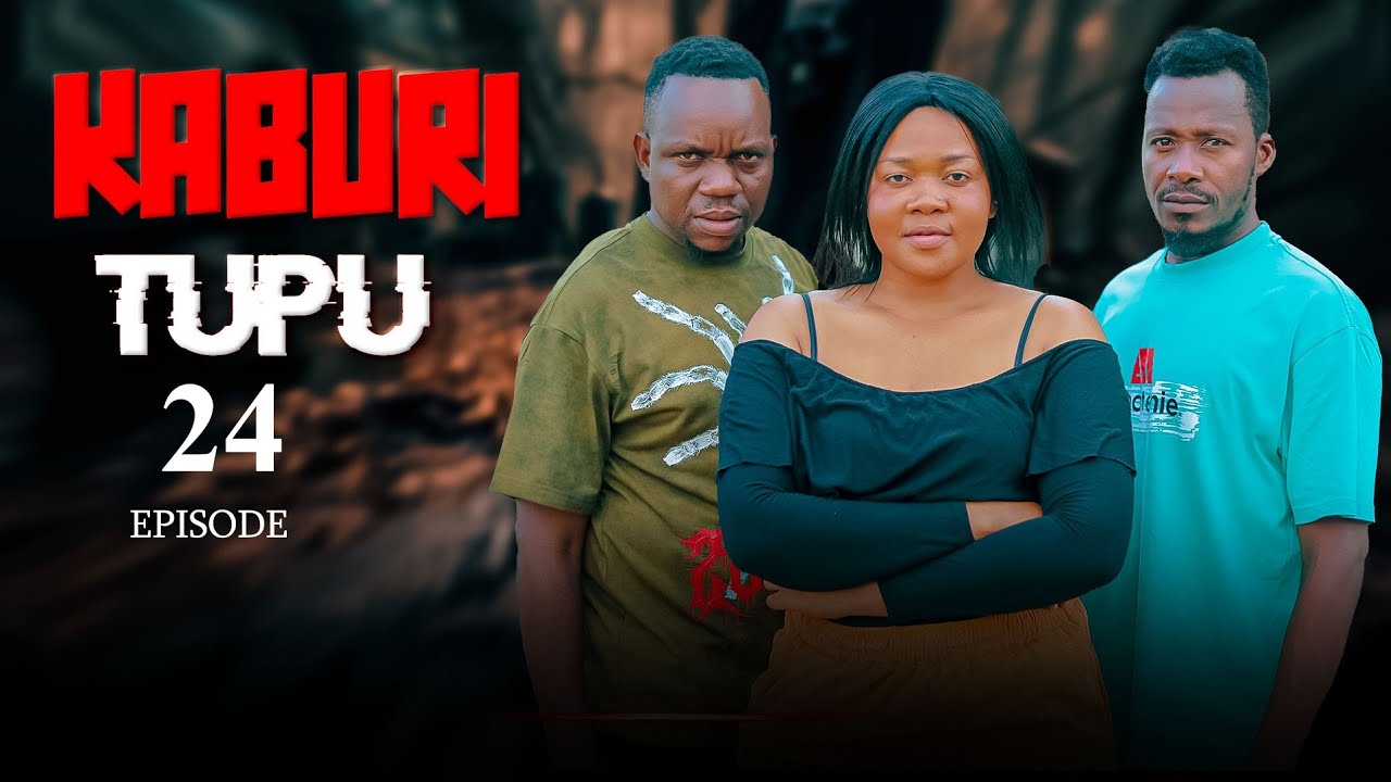 KABURI TUPU Episode (24) #adventurefilms #kakoso - YouTube