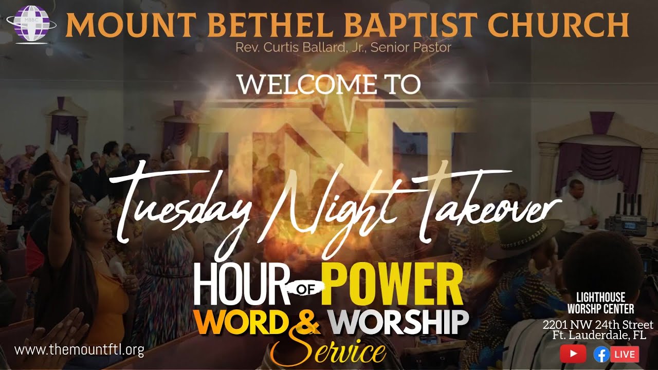 TNT (Tuesday Night Takeover) - Hour of Power "Word & Worship Service ...