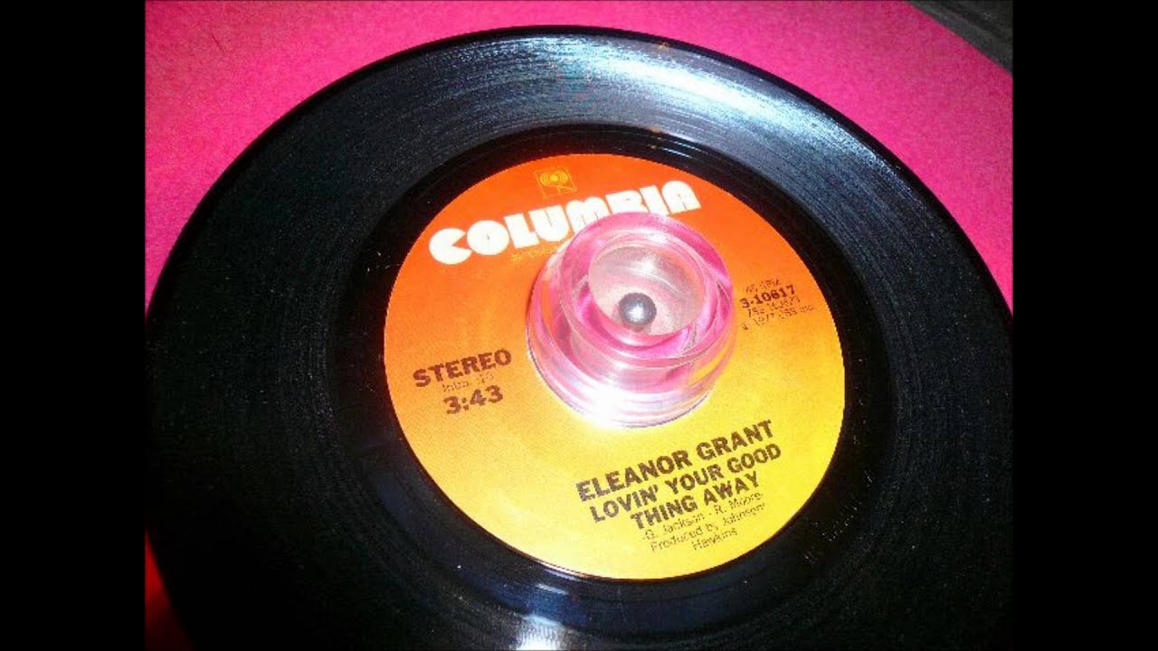 Eleanor Grant / Lovin' Your Good Thing Away - YouTube