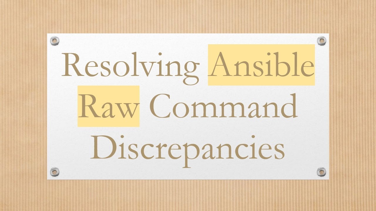 Resolving Ansible Raw Command Discrepancies YouTube resolving-ansible-raw-command-discrepancies-youtube