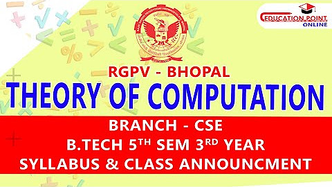 RGPV Theory of Computation (TOC) RGPV CSE B.Tech 5th Sem 3rd Year - YouTube