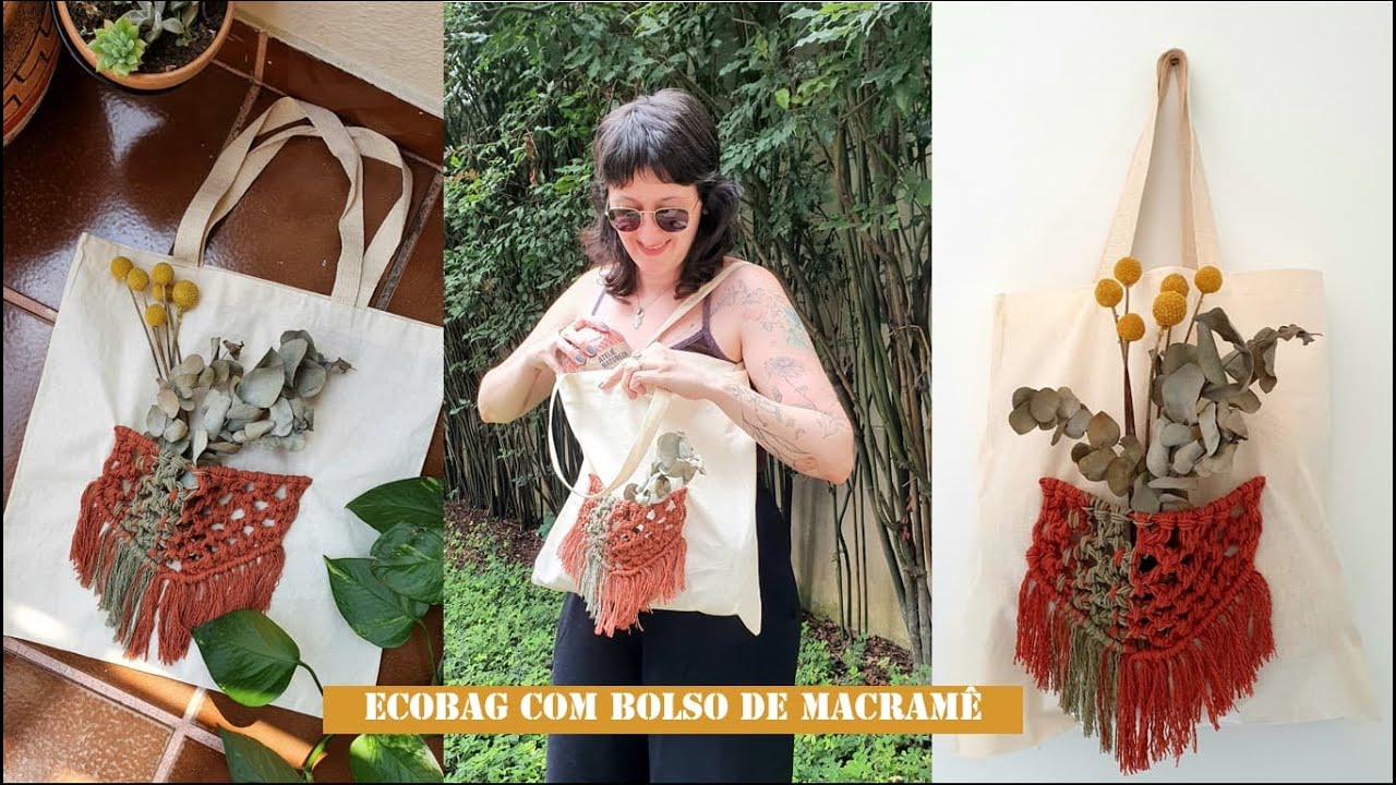 Ecobag com Bolso de Macramê - YouTube