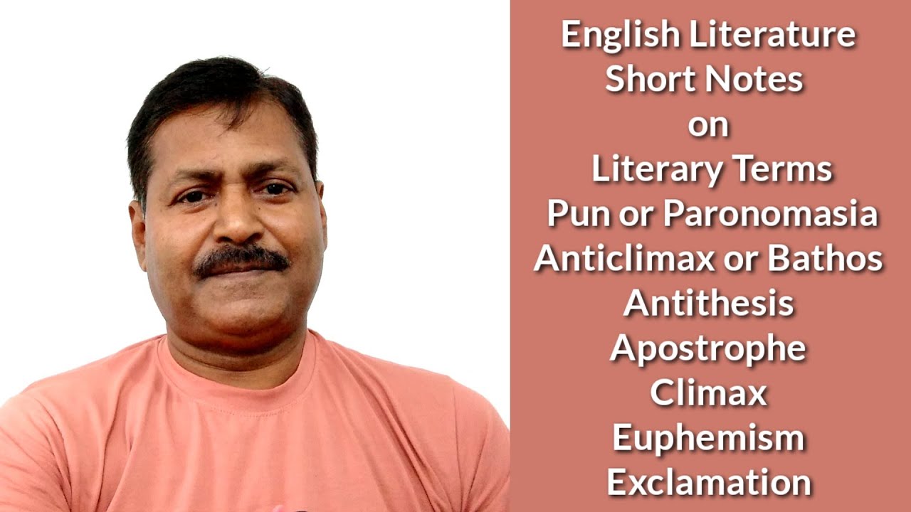 Literature Short Notes Pun Anticlimax Bathos Antithesis Apostrophe ...