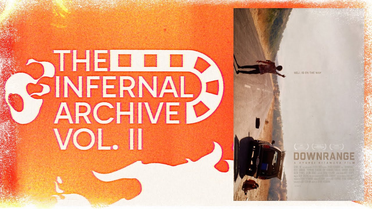 Infernal Archive 028 - Down Range (2017) | Movie Review - YouTube