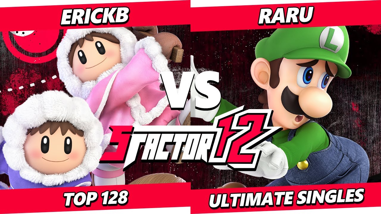 S Factor 12 - ErickB (Ice Climbers) Vs. Raru (Luigi, Min Min) Smash ...