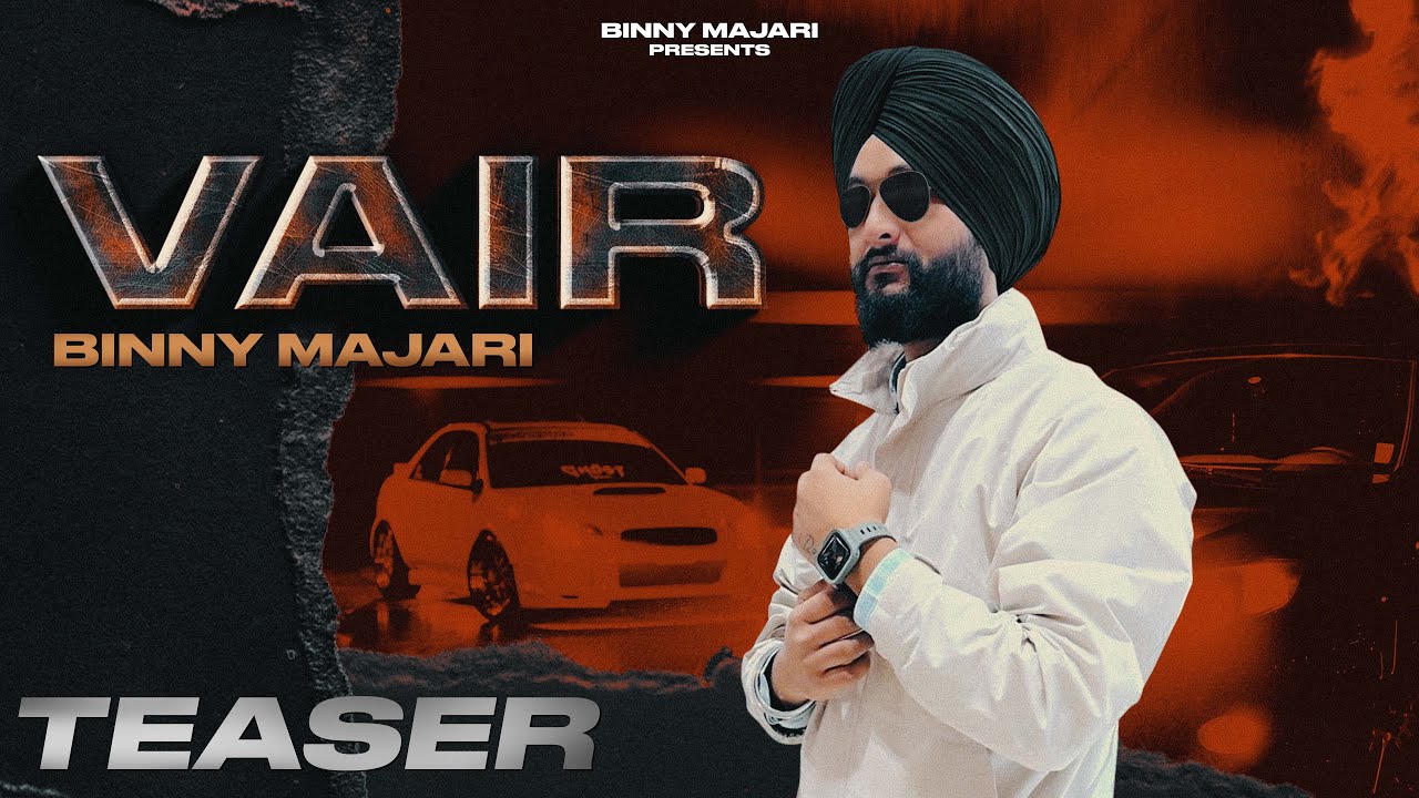 Vair Song Teaser | Binny Majari | Sobit | Video Releasing 27 January ...