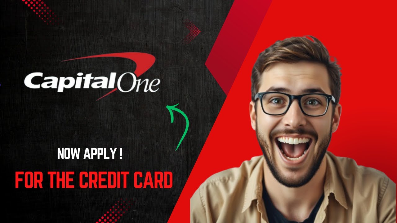 How to Apply for a Capital One Credit Card ( 2025 updated ) easy&quick ...