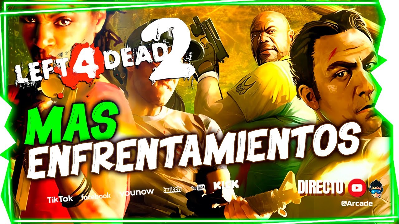🔴MAS ENFRENTAMIENTOS l Left4dead 2 ARCADE 🎮 - YouTube