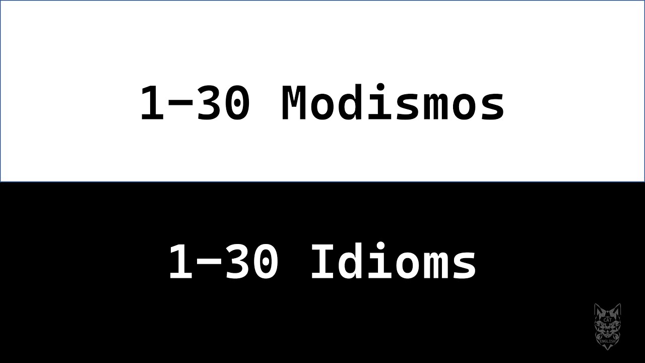 1-30 Modismos/Idioms ,FRASES EN INGLES,aprender/estudiar/ejemplos ...