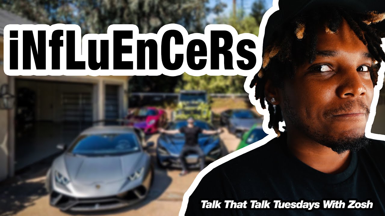 "iNfLuEnCeRs" - Talk That Talk Tuesdays With Zosh - YouTube