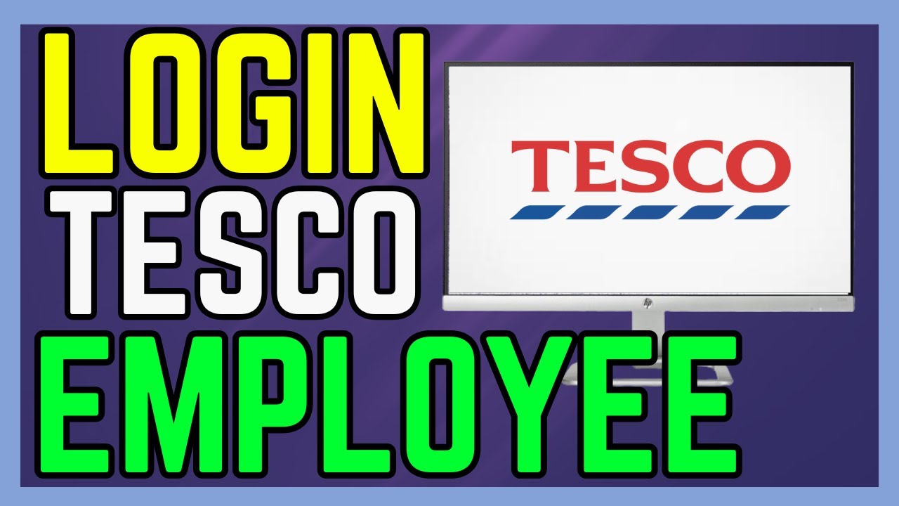 How To Login Tesco Employee Account - (Full Guide!) - YouTube