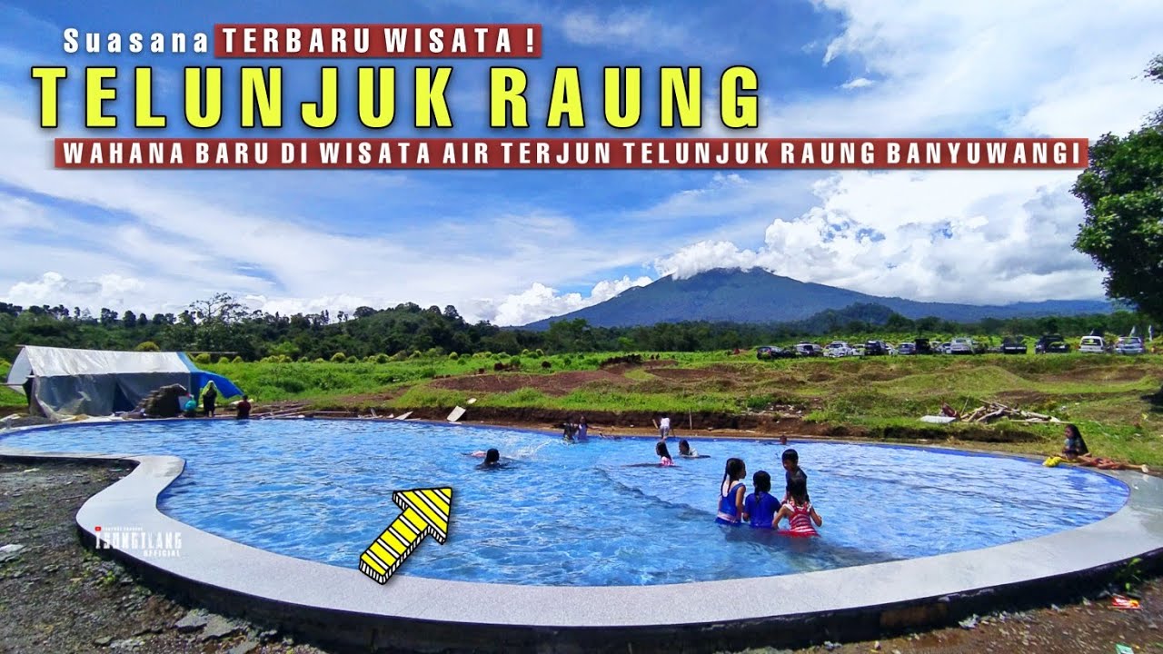 LATEST ! THERE ARE NEW RIDES IN TELUNJUK RAUNG SONGGON BANYUWANGI NIH ...