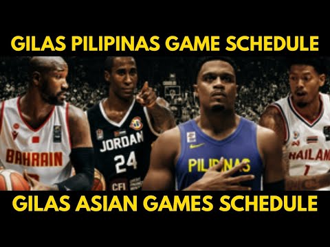GILAS PILIPINAS FULL GAME SCHEDULE FOR ASIAN GAMES 2023 - YouTube