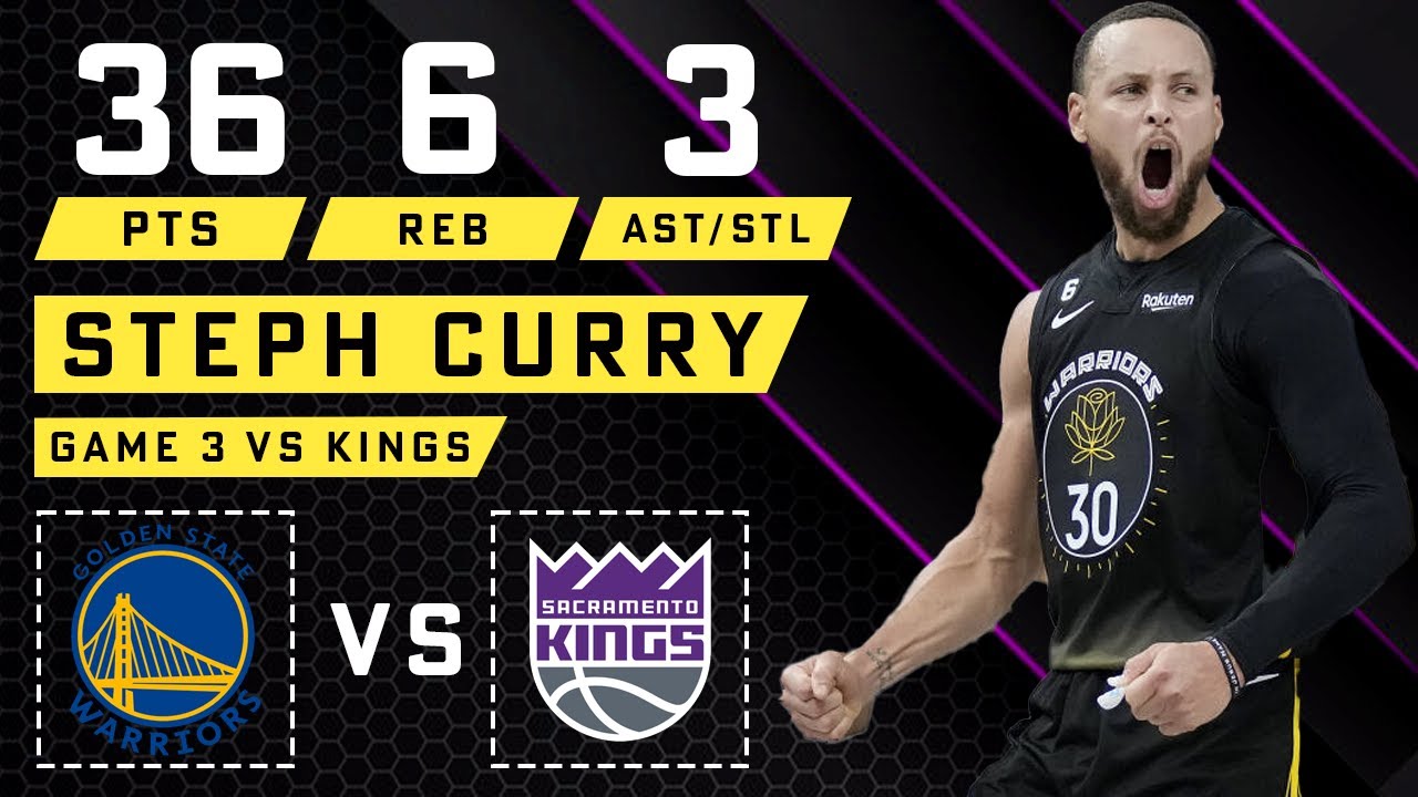 Curry drops a COLD 36 against the Kings! - GSW vs SAC Game 3 - YouTube