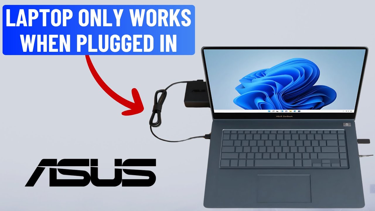 Fix Asus Laptop Only Works When Plugged In - YouTube