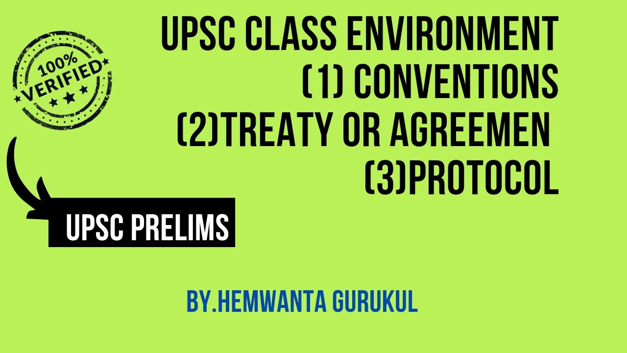 International Efforts in the conservation ofthe Environment Conventions ...