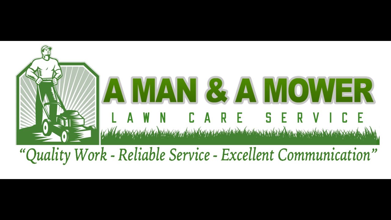 A Man and A Mower Lawn Care 2020 video - YouTube