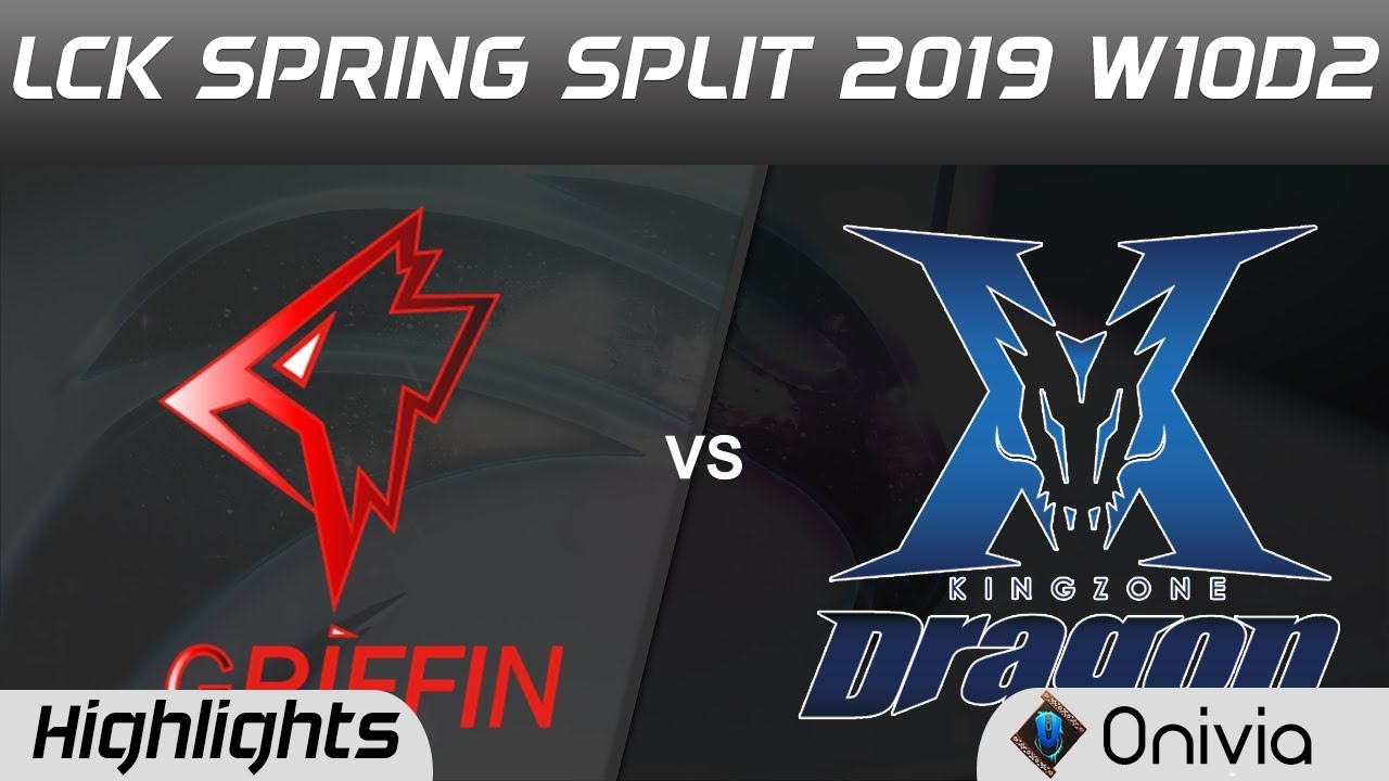 GRF vs KZ Highlights Game 1 LCK Spring 2019 W10D2 Griffin vs KingZone DragonX LCK Highlights by ...