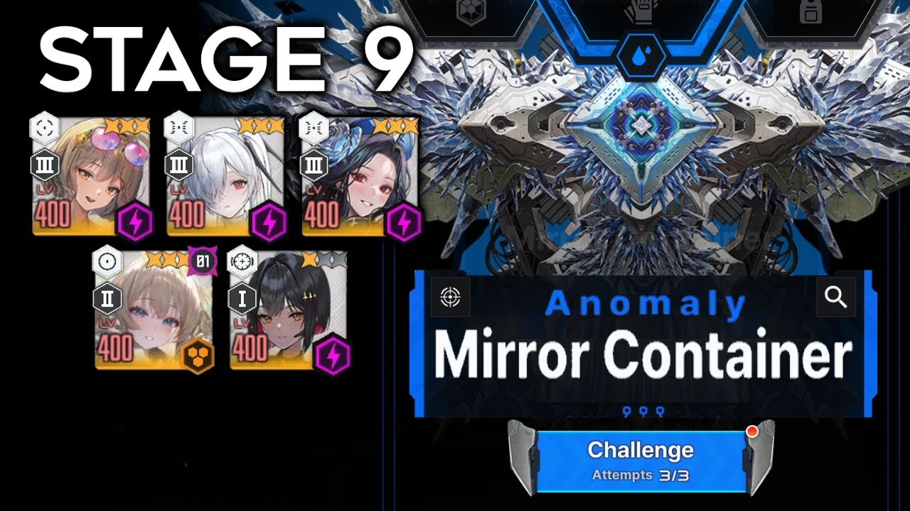 [Stage 9] Anomaly Interception: Mirror Container (Goddess of Victory ...