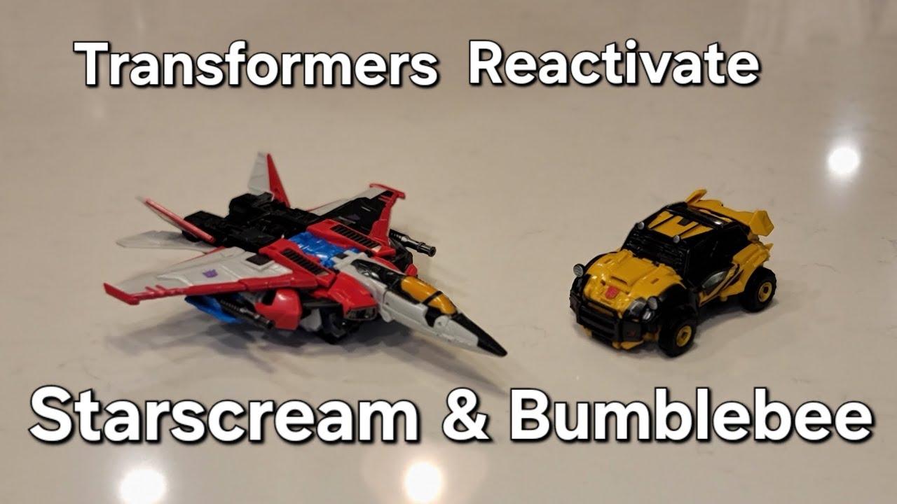 Transformers Reactivate Starscream & Bumblebee: Quick Review # ...