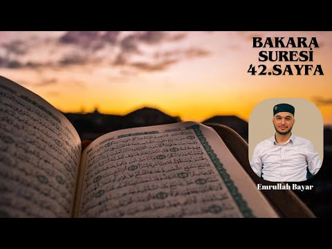 Bakara Suresi 42. Sayfa | Yavaş Okuyuş