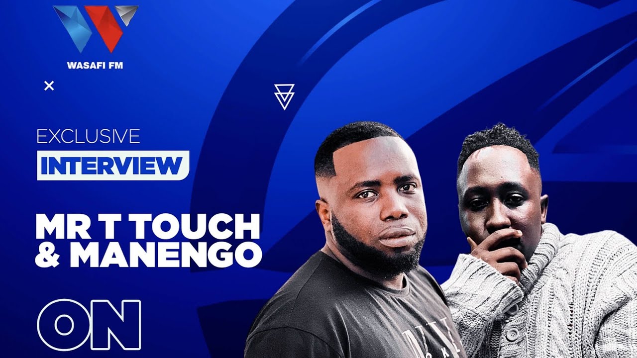 🔴#LIVE :MR T TOUCH & MANENGO ON THE SWITCH NDANI YA WASAFI FM 6/2/2024 ...