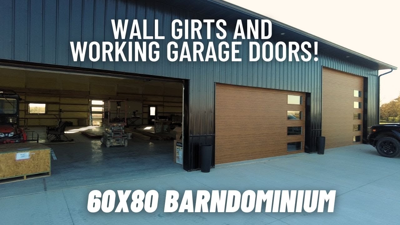 033 Barndominium Wall Girts and Working Garage Doors | PostFrame Corner ...