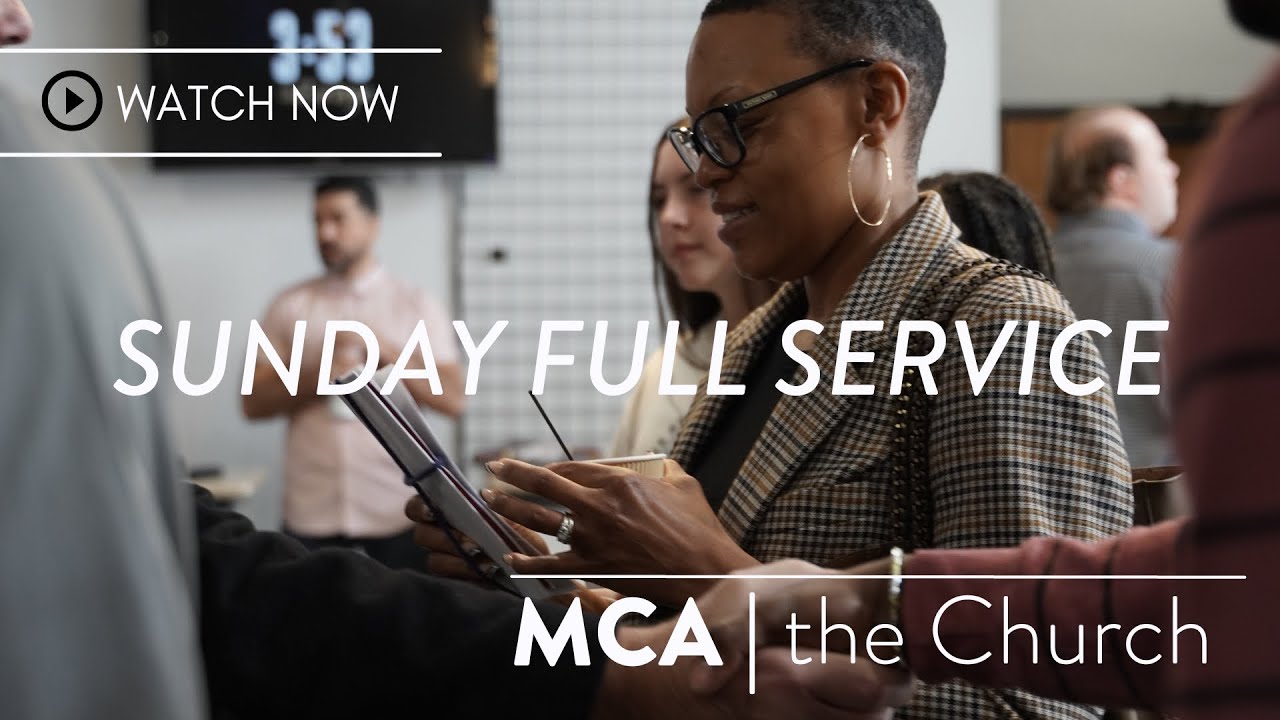 July 23rd, 2023 | Full Service | MCA the Church - YouTube