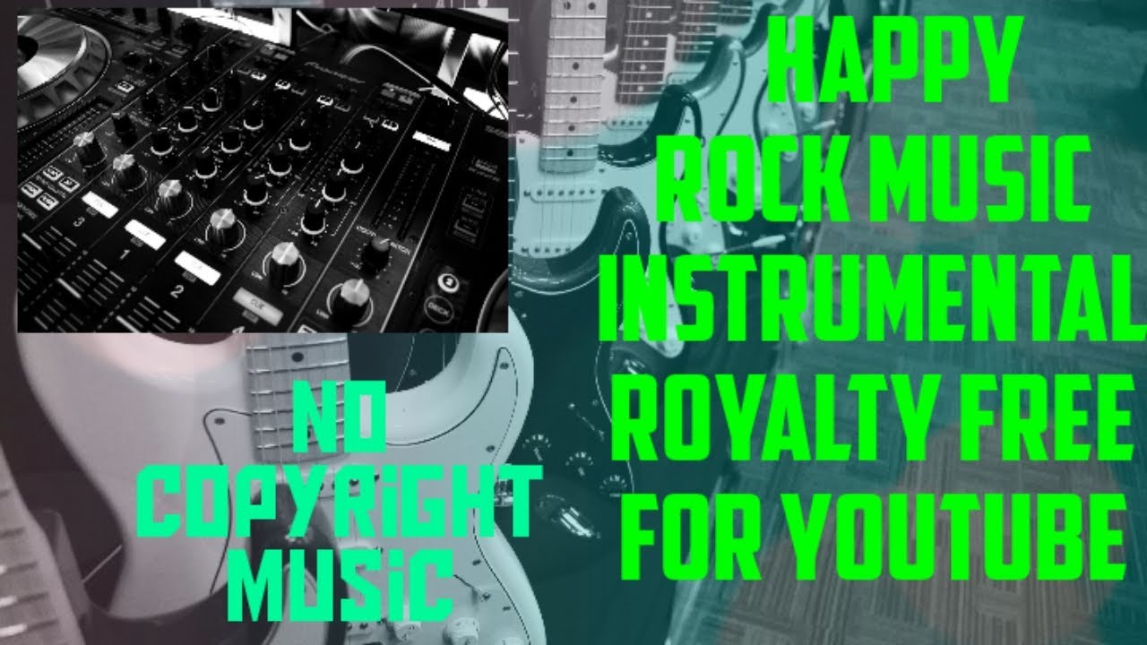 Happy rock music instrumental | royalty free music | no copyright music ...