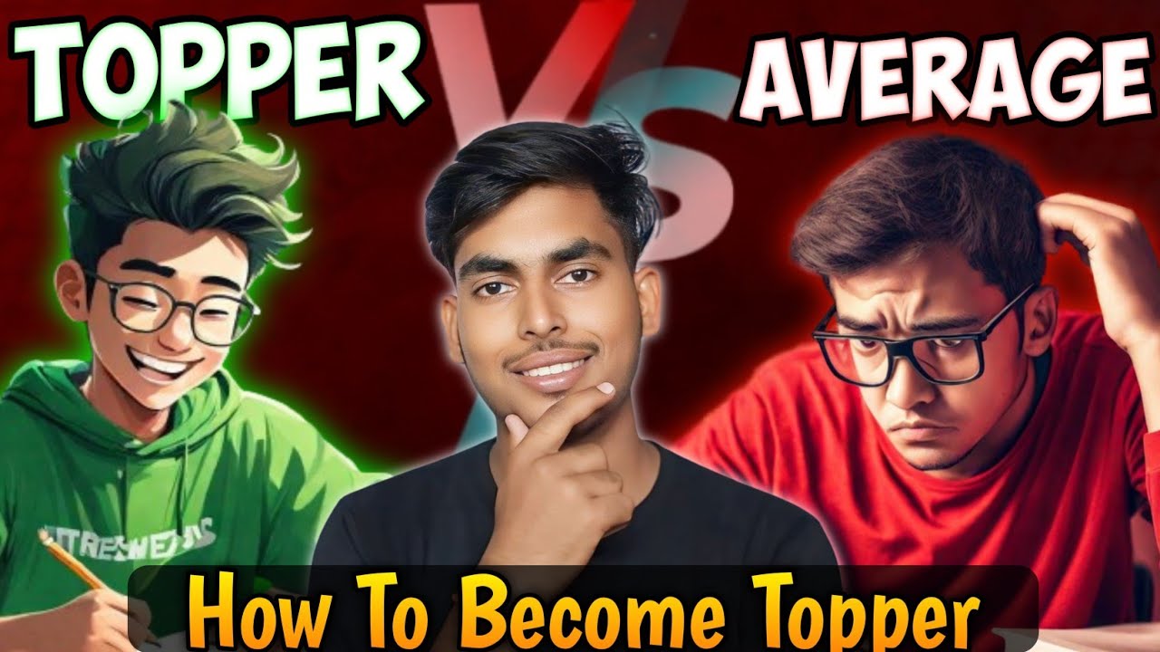 Topper kaise bane | How to become a Topper | Topper banane Ka best ...