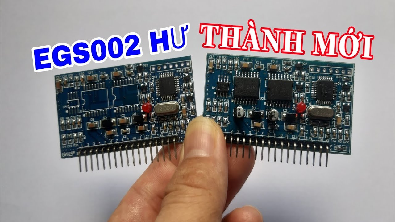 HƯỚNG DẪN SỬA BO EGS002. - YouTube