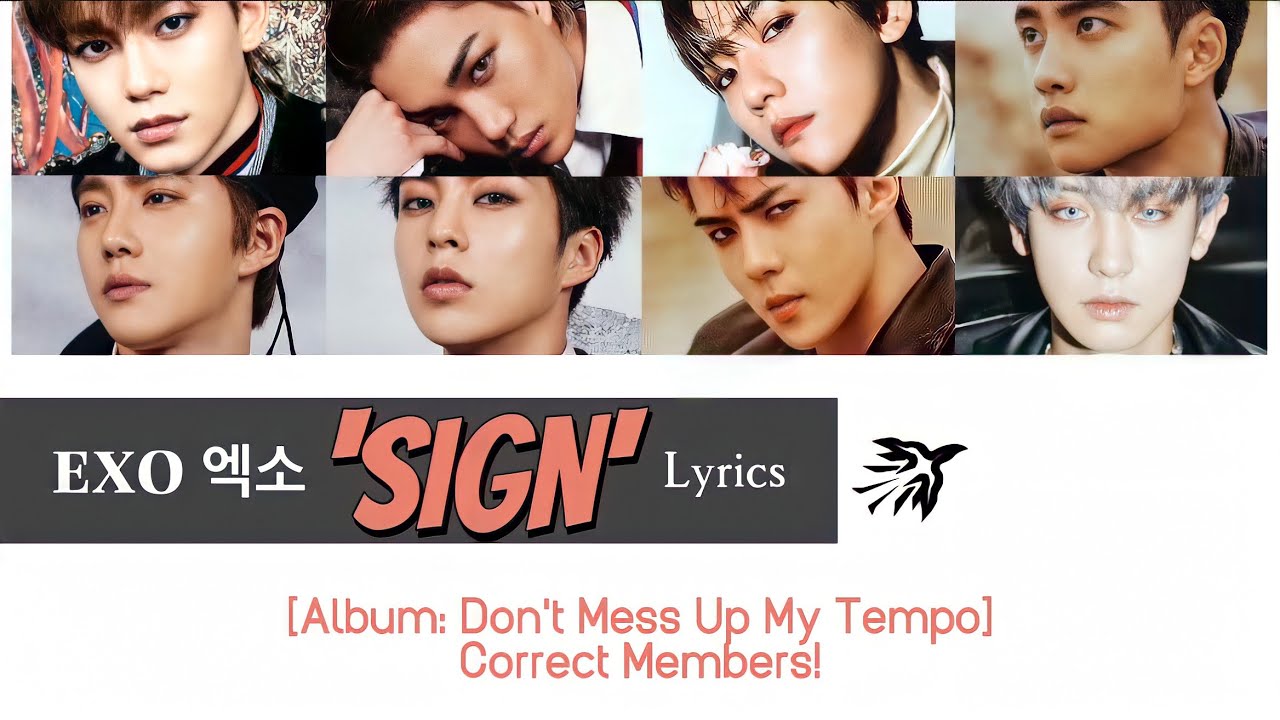 EXO 엑소 'Sign' Lyrics (Correct Members) - YouTube