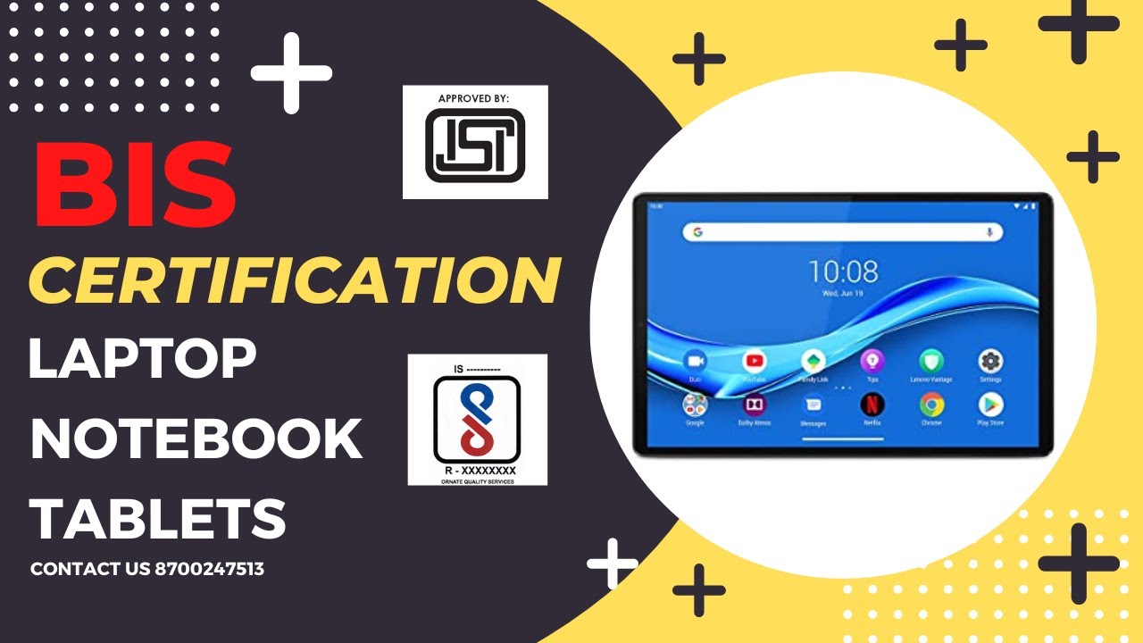 BIS Certification for Laptop | Notebook | Tablet | 📞 8700247513 | BIS ...