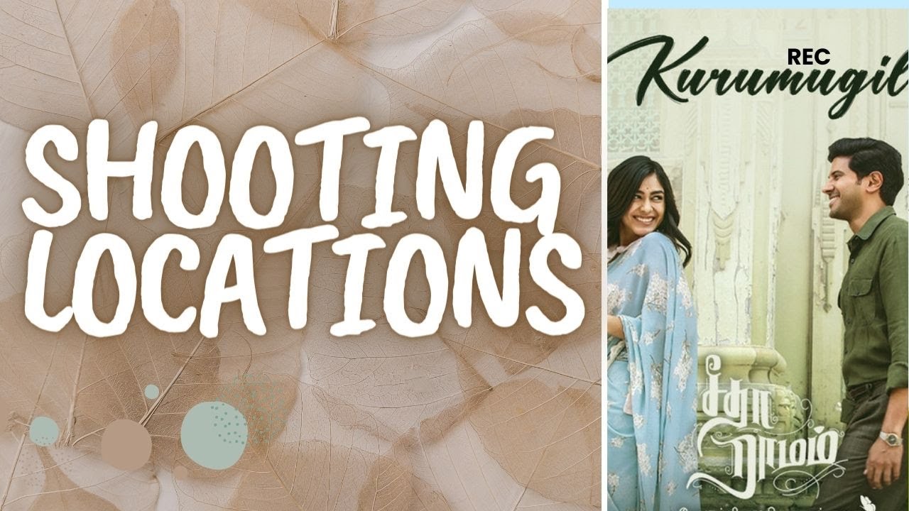 Sita Ramam Kurumugil Song Shooting Locations Part 3 Youtube