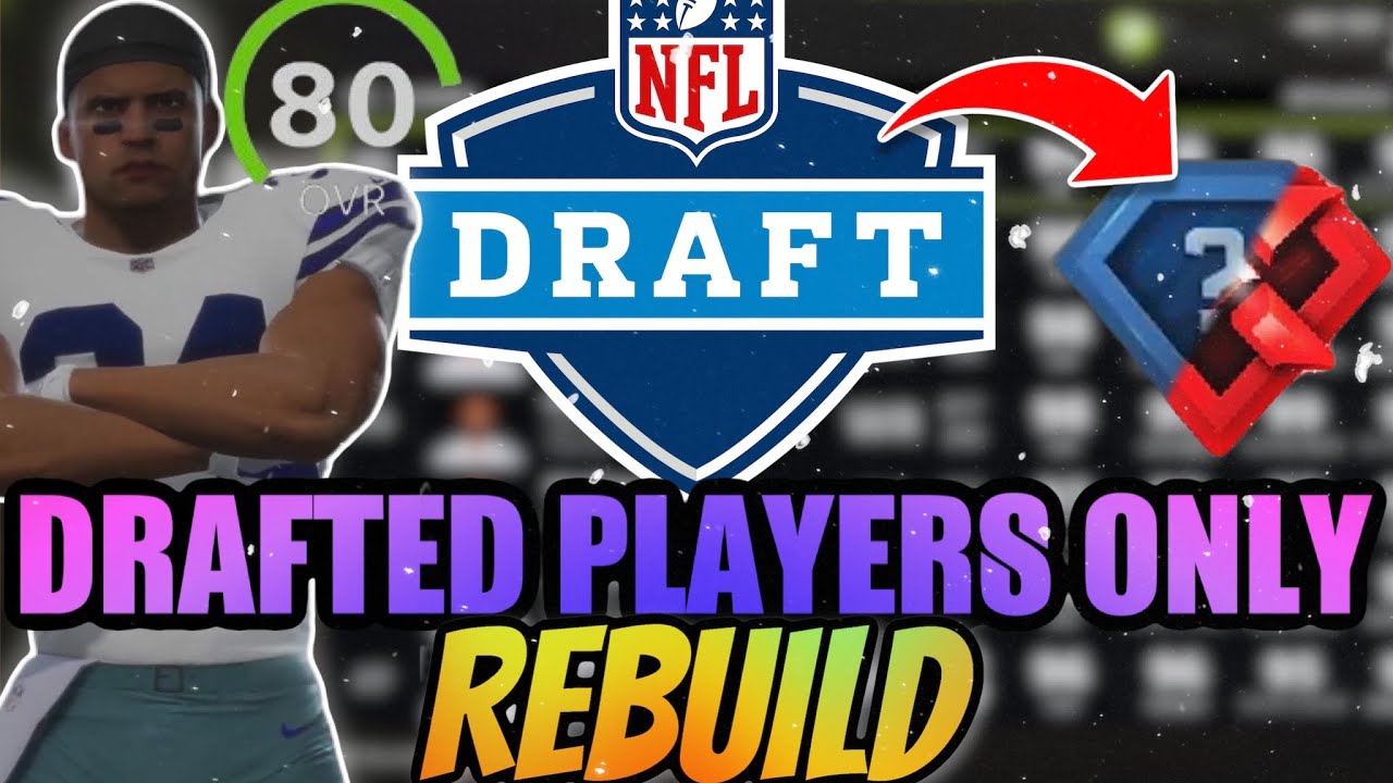 DRAFT ONLY REBUILD! - Madden 22 Franchise - YouTube