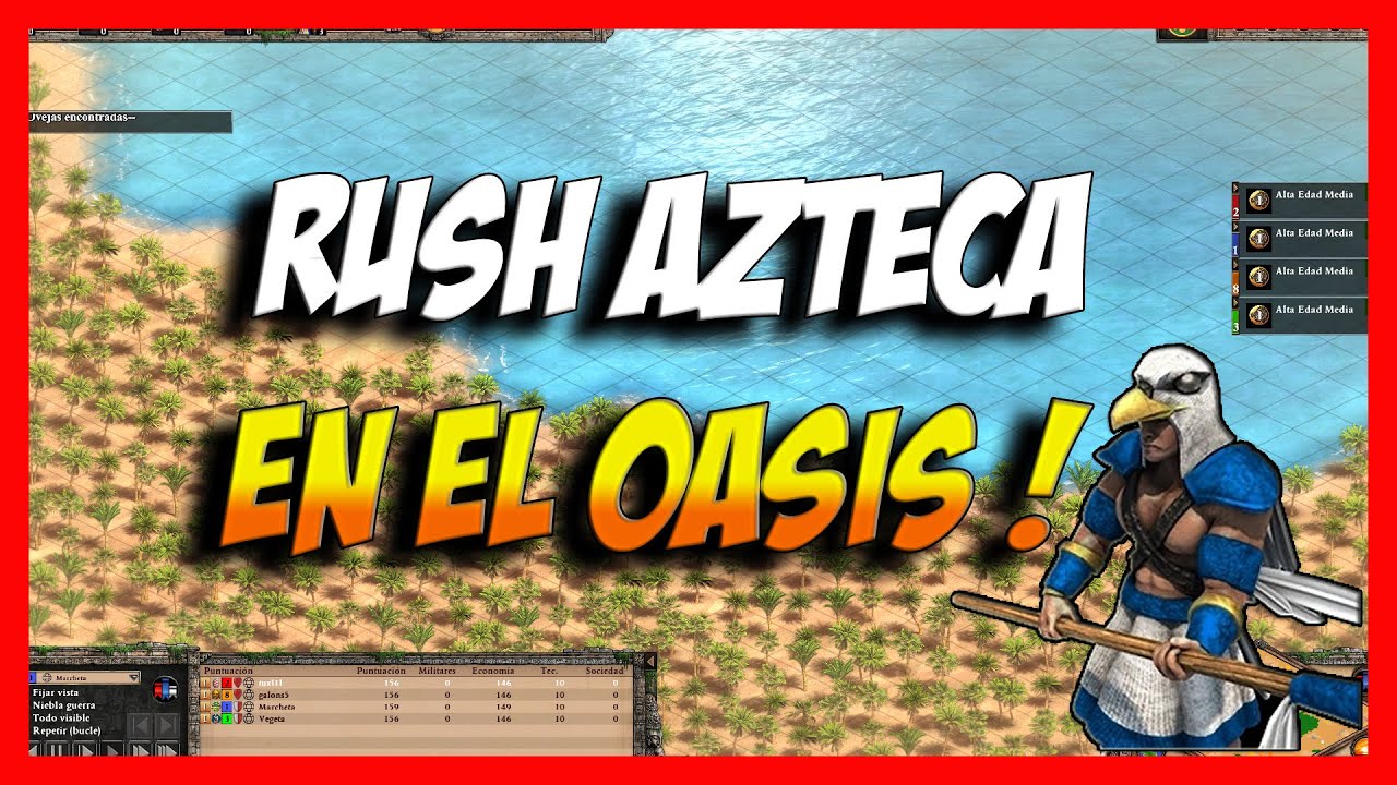 RUSH AZTECA EN EL OASIS!! 👌 Age of Empires 2 Definitive Edition - YouTube