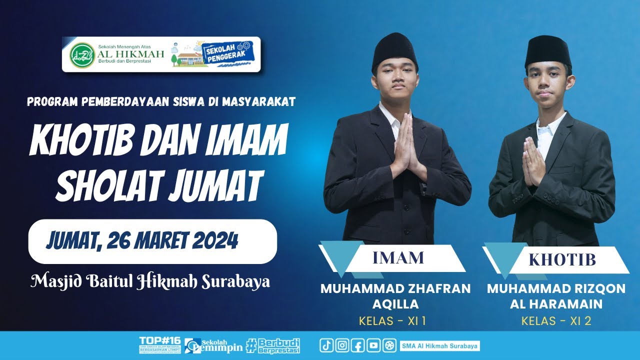 Imam : Muhammad Zhafran Aqilla | Khotib : Muhammad Rizqon Al Haramain ...