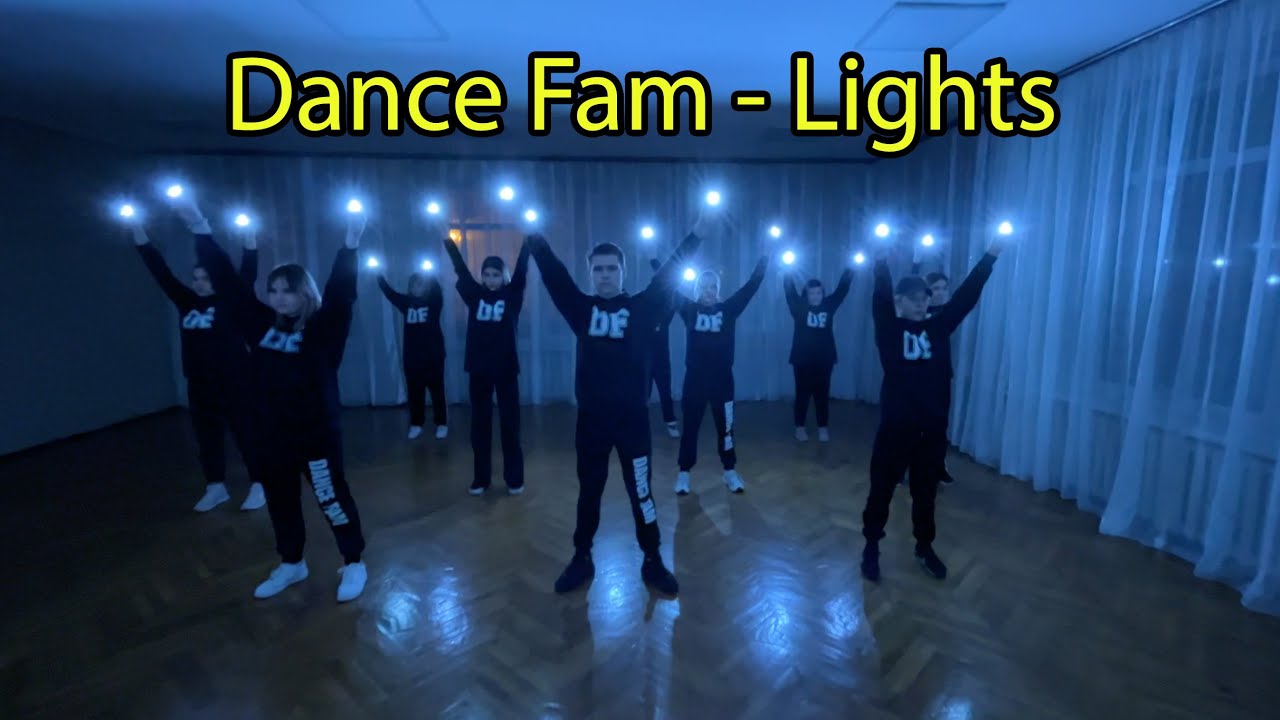 Dance Fam - Lights - YouTube