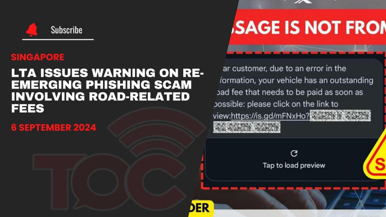 LTA issues warning on re-emerging phishing scam involving road-related ...