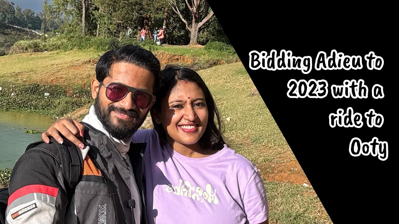 Ending 2023 With Ooty Here We Come Ep 01 YouTube ending-2023-with-ooty-here-we-come-ep-01-youtube