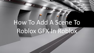 EASIEST ROBLOX SCENE GFX TUTORIAL! | Doovi