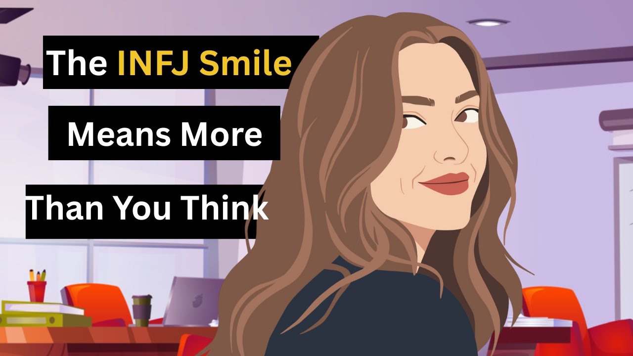 The Hidden Meaning Behind The INFJ Smile - YouTube
