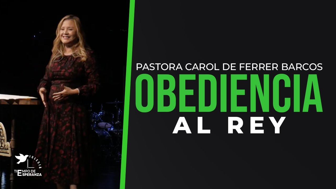 Obediencia al Rey - Pastora Carol de Ferrer Barcos - 16 de Octubre ...