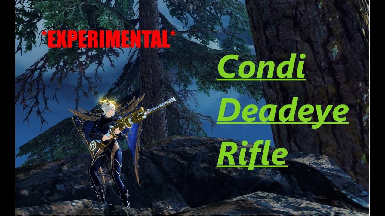 Condi Deadeye Rifle - Guild Wars 2 - PvP Gameplay - YouTube