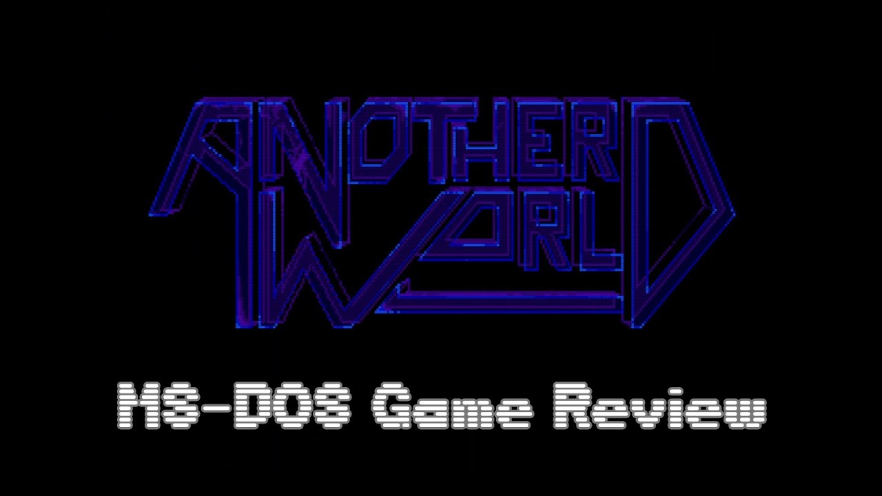 Another World - 1991 - MS_DOS Game Review - YouTube