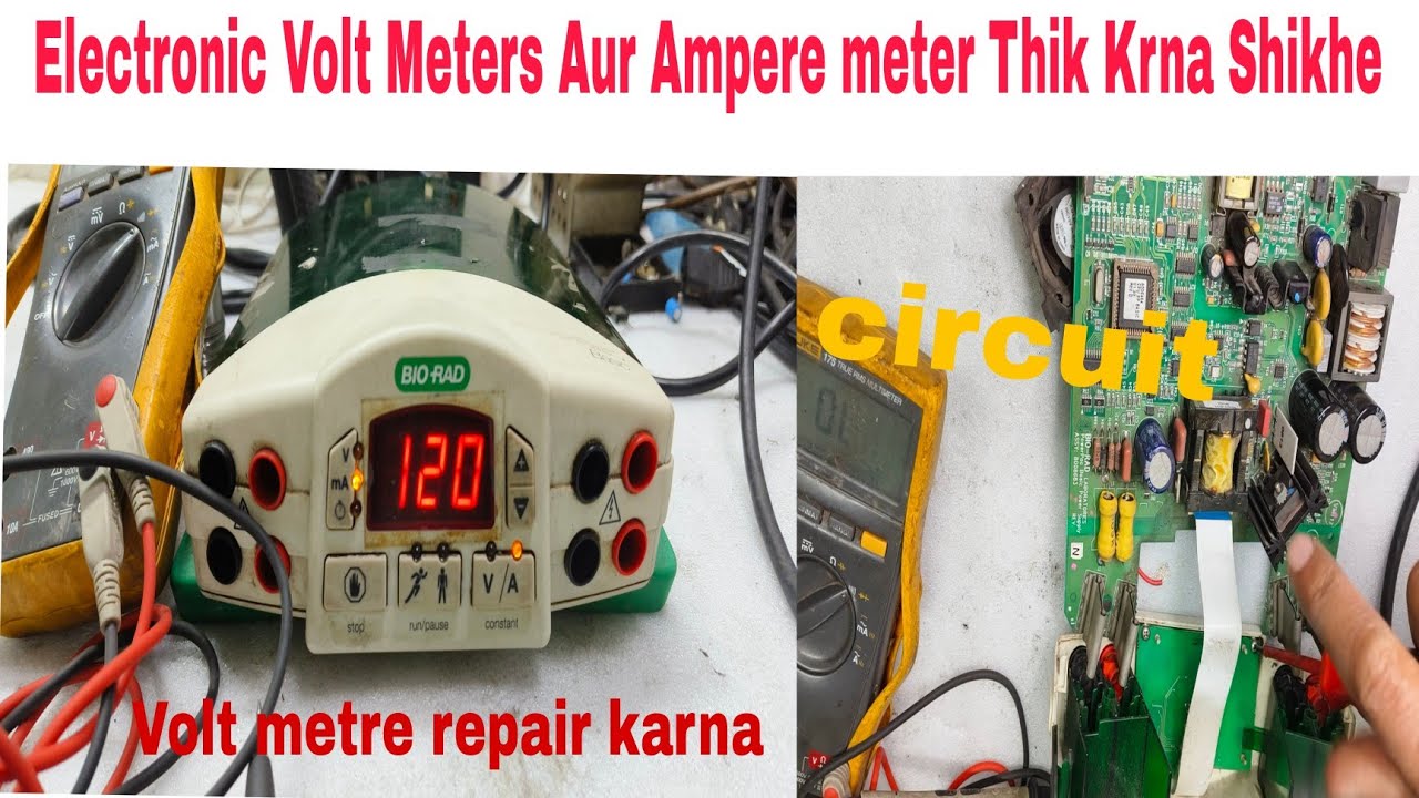Electronic Volt meter and ampere meter 0 repair karna ||volt metre ...